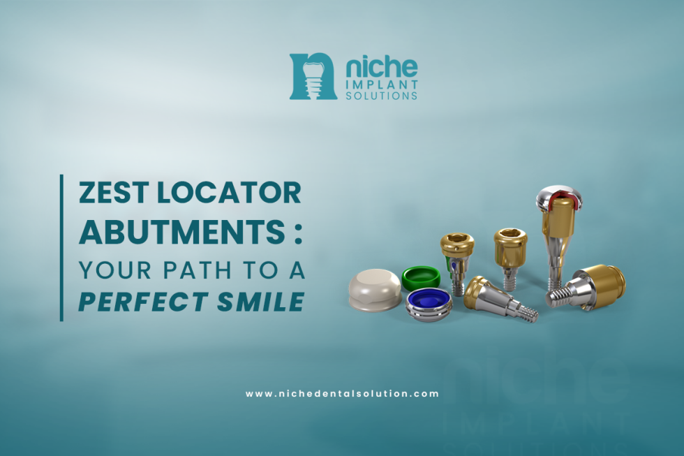 zest locator abutments | Order it from niche now